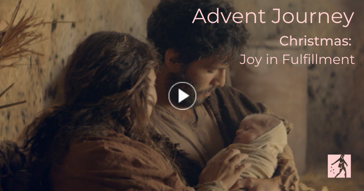 Advent Devotional | Christmas: Joy in Fulfillment - Canadian Bible Society
