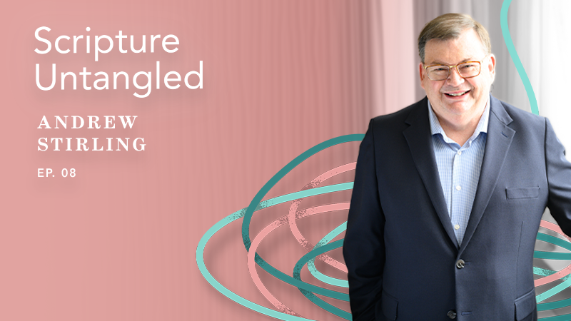 Scripture Untangled | Episode 8 | How to Enrich Your Christian Journey with the Bible - Canadian ...